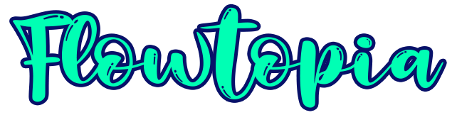 Flowtopia | Flowtopia