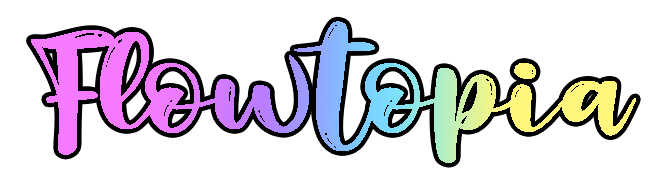 Flowtopia | Flowtopia