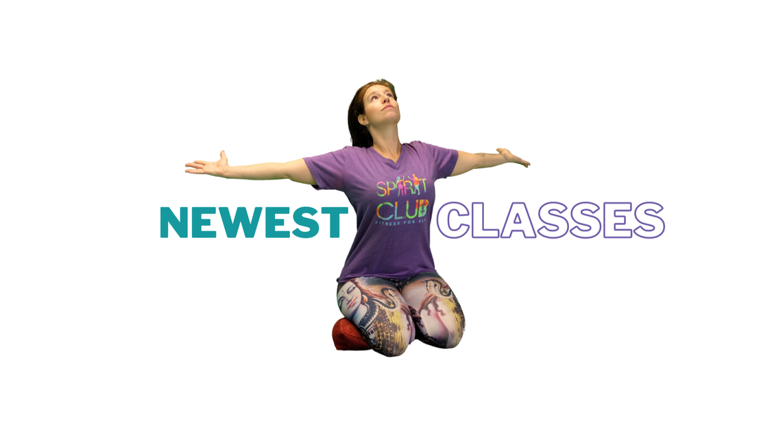 Newest Classes | SPIRIT Club