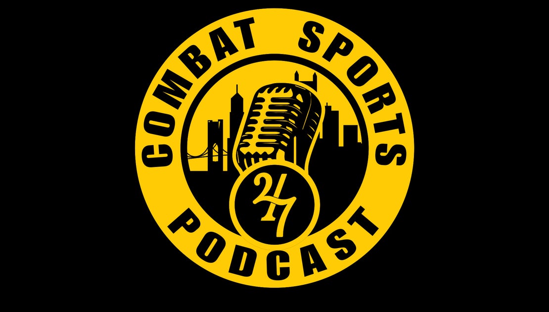247 Combat Sports Podcast | Watch | 247 Fighting | 247 Live