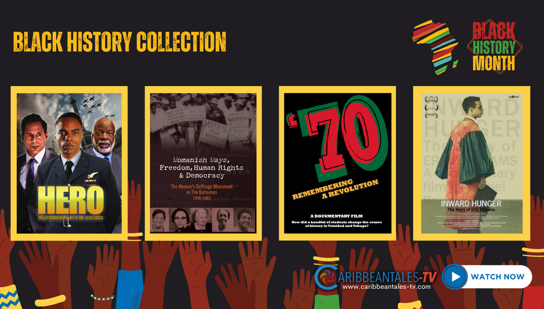 Our Black History - Black History Month Collection | CaribbeanTales-TV
