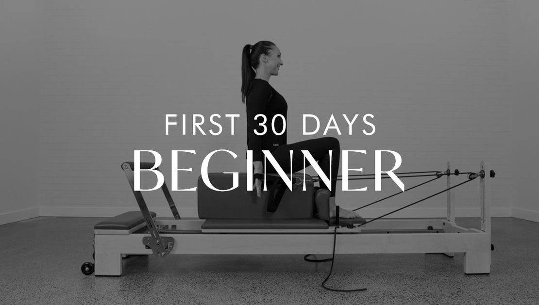 Beginner First 30 Days