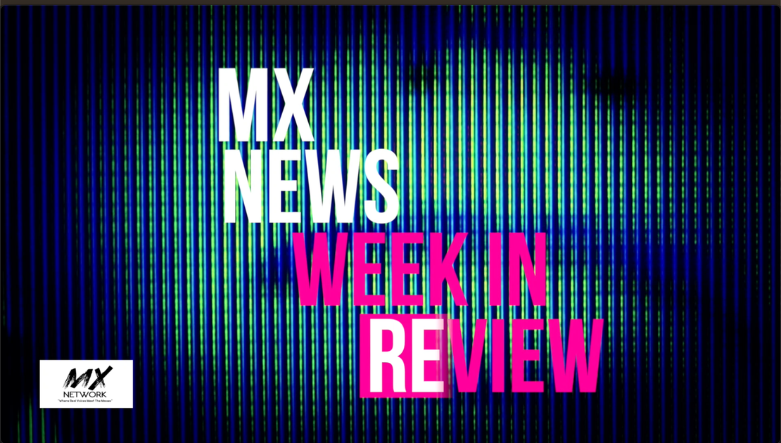 MX NEWS