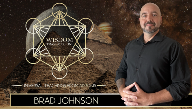 Wisdom Transmissions - hosted by Brad Johnson - Galactic Guidance - 👉 ...