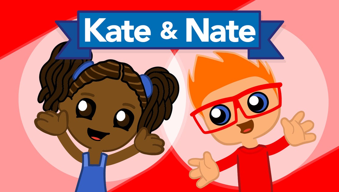 Kate & Nate Episodes