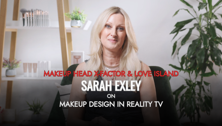 SARAH EXLEY - Makeup design in Reality TV