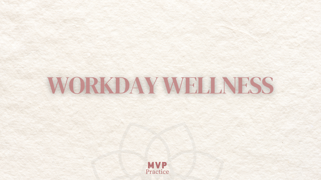 Workday Wellness