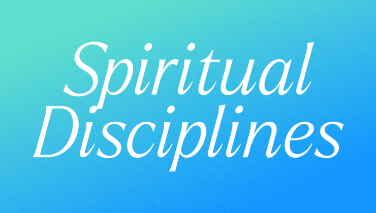 Spiritual Disciplines
