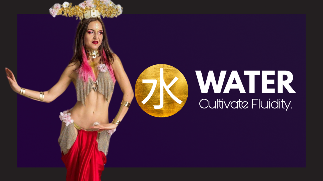 Elemental Bellydance | Water Level (Fluidity)