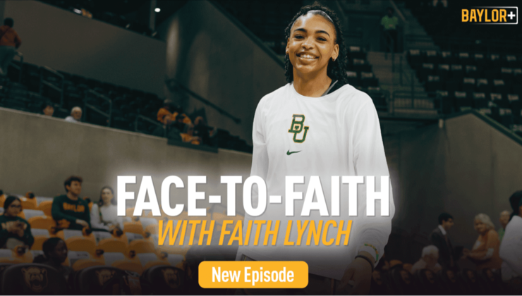 Baylor+ | Face-to-Faith