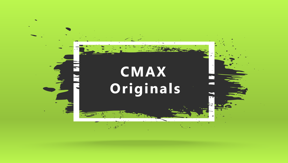 CMAX Originals
