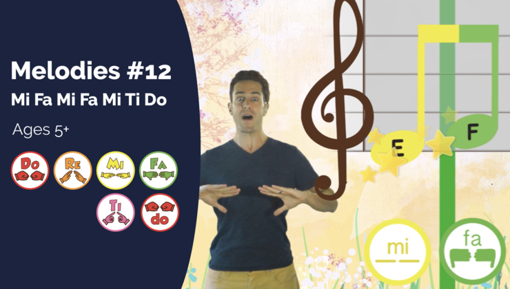 Melodies 12—Mi Fa Mi Fa Mi Ti Do | Prodigies Music