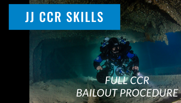 How To Perform A CCR Full Bailout Procedure