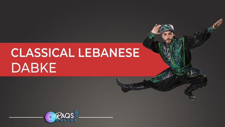 Learn Classical Lebanese Dabke dance at Raqs Online