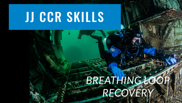 JJ CCR Breathing Loop Recovery