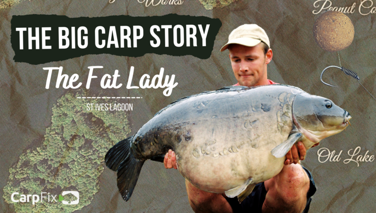The Big Carp Story | The Fat Lady | Full Film | CarpFix