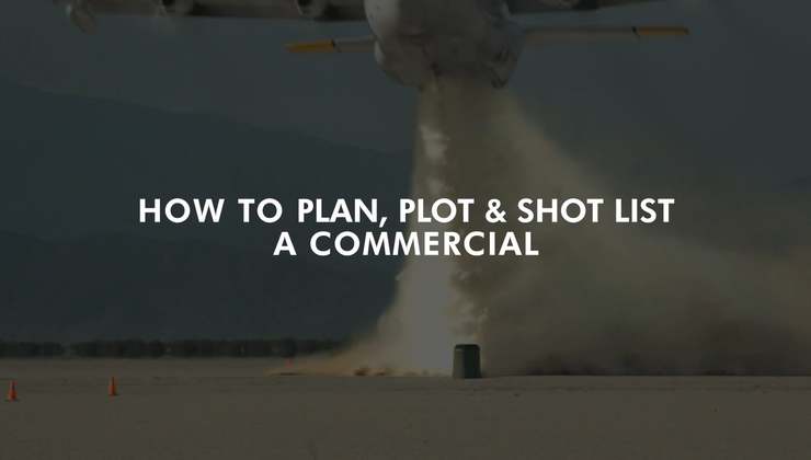 How to Plan, Plot and Shot List a Commercial: Trane | Part 2
