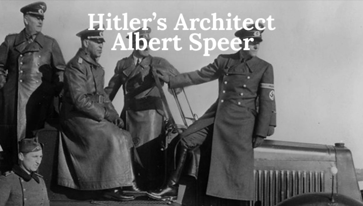 Hitler S Architect Albert Speer Air2airtv