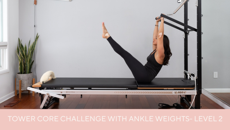 Tower Core Challenge with Ankle Weights- Level 2 | Erica Bell Online Studio