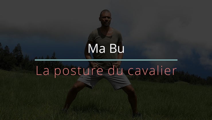 QI GONG EN LIGNE | Ma Bu | La Posture du Cavalier