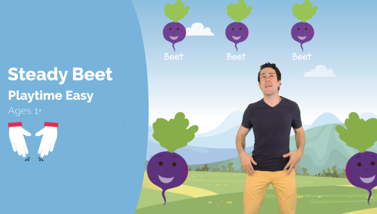 Steady Beet—Playtime