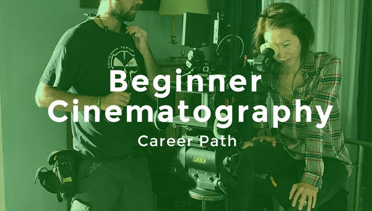 Beginner Cinematography Career Path