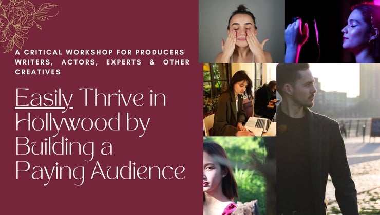 2450 Thrive In Hollywood By Building A Paying Audience 2450-thrive-in-hollywood-by-building-a-paying-audience