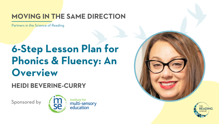 6-Step Lesson Plan for Phonics & Fluency: An Overview | The Reading League