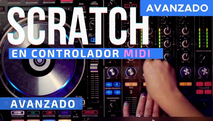 Scratch en controlador MIDI (Avanzado) | Real DJ Academia