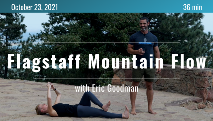 Flagstaff Mountain Flow w/ Eric - Weekly Workouts