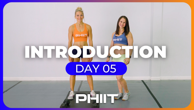 PHIIT Day Five Introduction | PowerAbs™