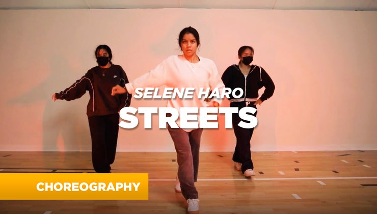 ADV Choreo | Selene Haro | Streets
