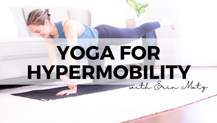 Yoga for Hypermobility