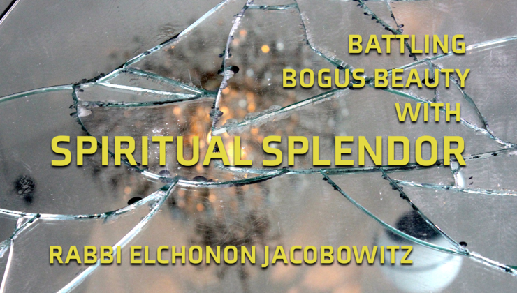 Battling Bogus Beauty with Spiritual Splendor | Upward