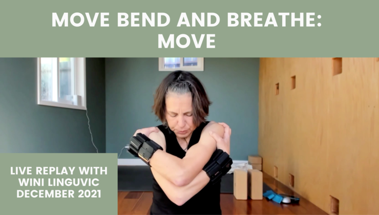 Move Bend and Breathe: Move | The Elevate Practice