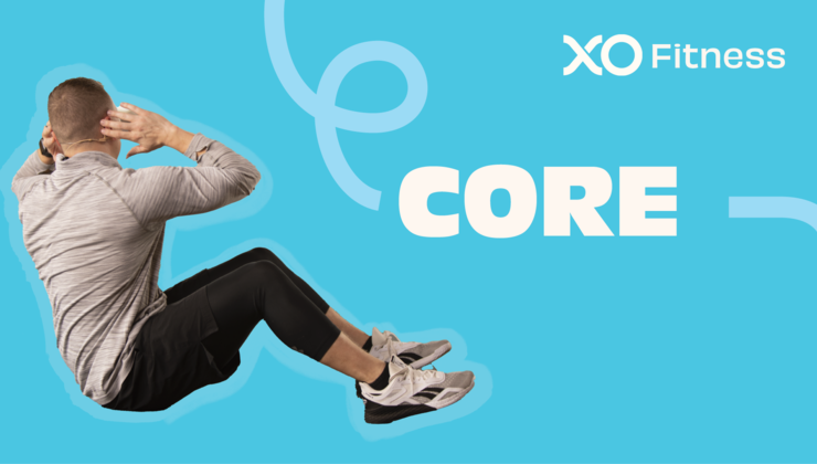 Core | XO Fitness