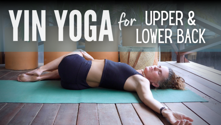 Yin Yoga for Upper & Lower Back (40 min) | Devi Daly Yoga