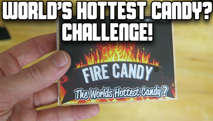 The Worlds Hottest Candy? Challenge (Fire Candy - 6 Million Scoville ...