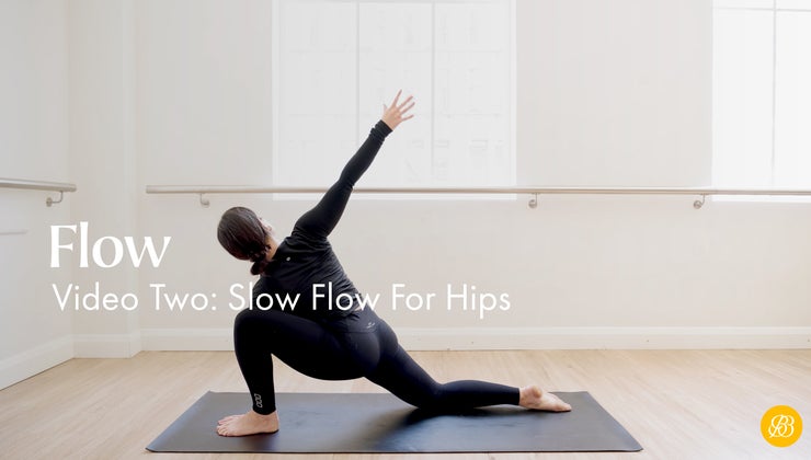 Flow #2 - Slow Flow for Hips | Barre Base Anywhere