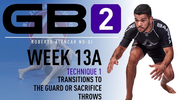 Week 13 - Class A - Technique 1 GB2 NoGi by Roberto Alencar