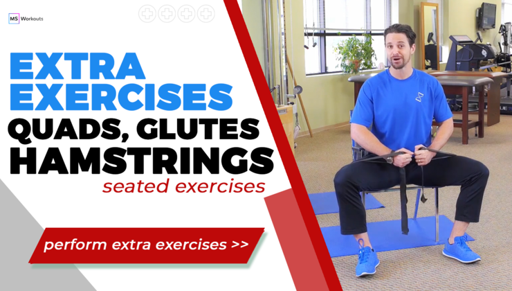 Extra Exercises Glutes, Quads & Hamstrings (Seated)