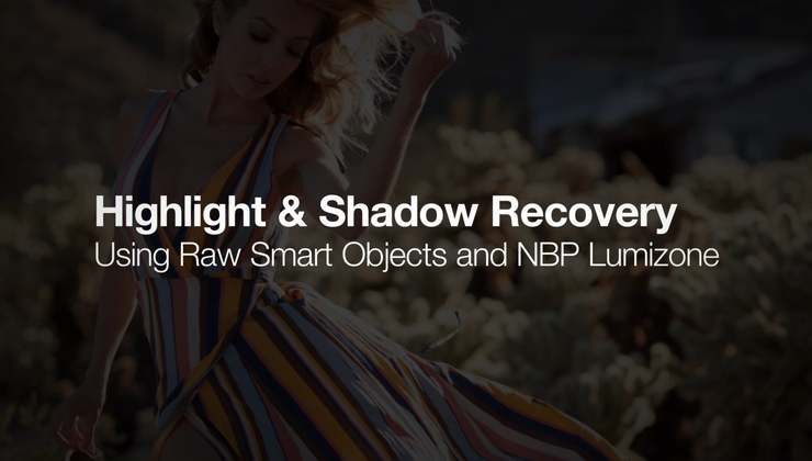 Highlight Shadow Recovery | PRO EDU Photography Education