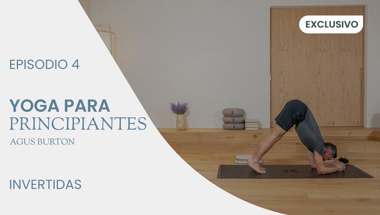 Yoga para principiantes con Agus | Invertidas