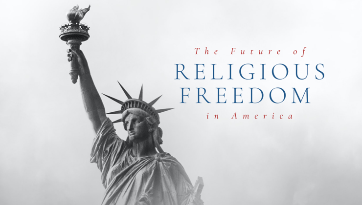 FSI Lectures | The Future of Religious Freedom in America | Covenant ...