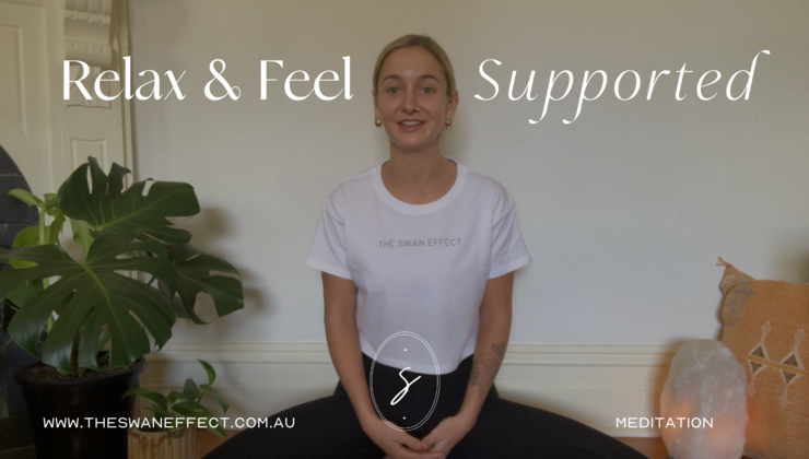 Relax & Feel Supported