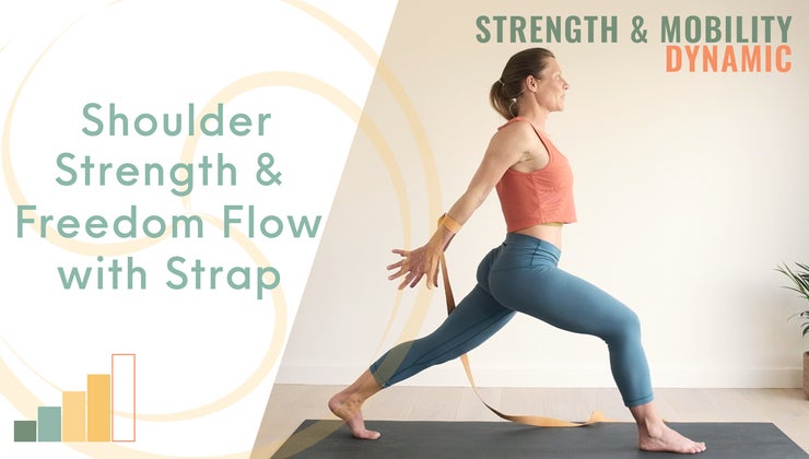 Shoulder Strength & Freedom Flow with Strap | Connected Yoga
