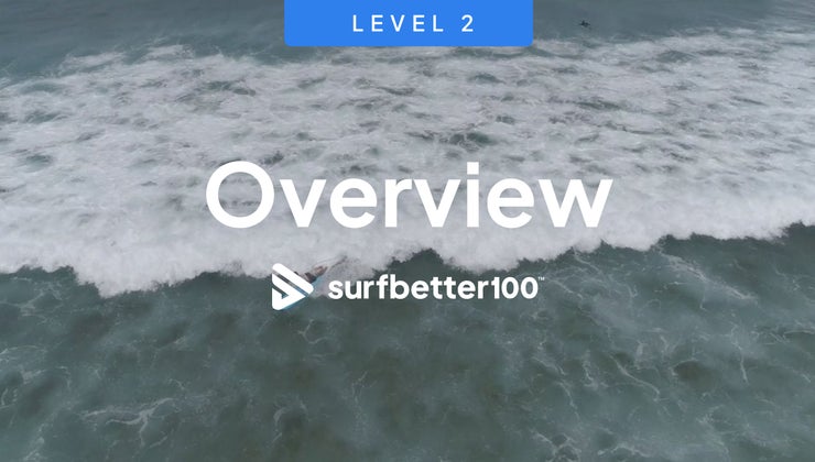 Level 2 Overview, Learn To Surf | Surfbetter