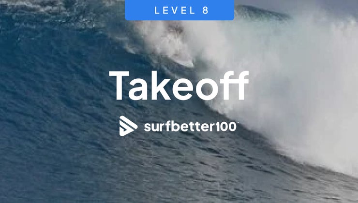 8.4 Takeoff | Surfbetter
