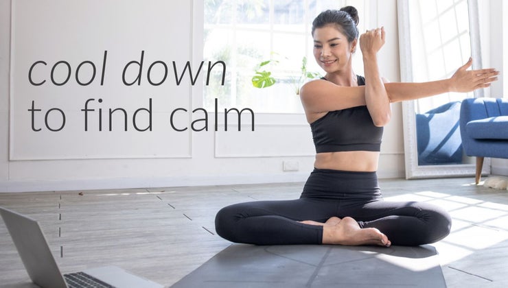 Cool Down to Find Calm - YogaToday