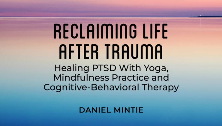 Reclaiming Life After Trauma